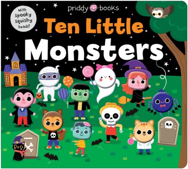 Ten Little Monsters (Little Squishies) - Plackitt & Booth Booksellers
